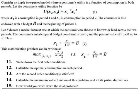 solved consider a simple two period model where a consumer s utility