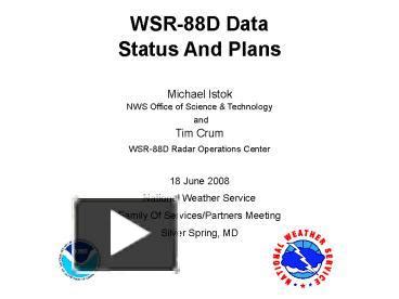 WSR88D Data Presentation Free To View