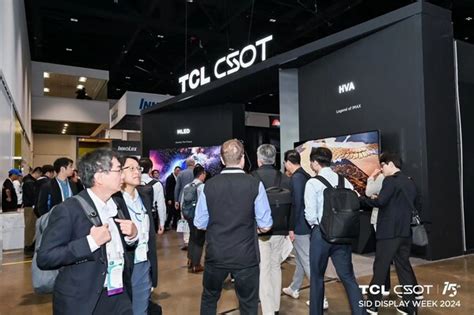 Tcl Csot Returns To Sid Display Week 2024 With Cutting Edge Display Products To Empower A Better