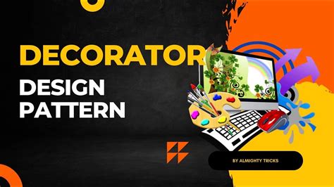 Decorator Design Pattern With Examples Design Patterns Youtube
