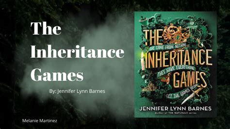 The Inheritance Games By Melanie Martinez On Prezi