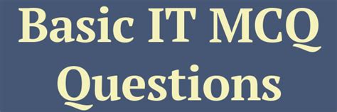 1000s Best Basic It Mcq Questions Infotechsite