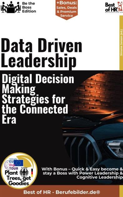 data driven leadership digital decision making strategies for the