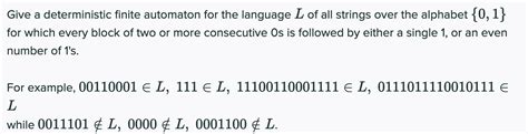 Solved Give A Deterministic Finite Automaton For The