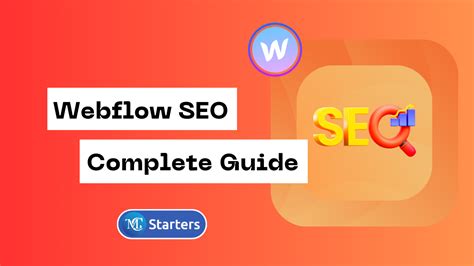 Webflow Seo Complete Guide Boost Your Websites Visibility