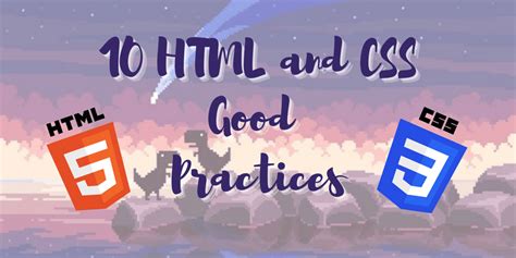 Html And Css Good Practices Dev Community