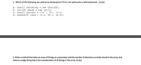 Solved 1 Which Of The Following Are Valid Array