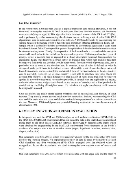 Speech Emotion Recognition By Using Combinations Of Support Vector