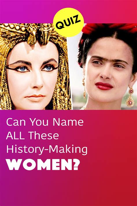 Quiz Can You Name All These History Making Women Artofit