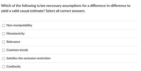 Solved Which Of The Following Isare Necessary Assumptions