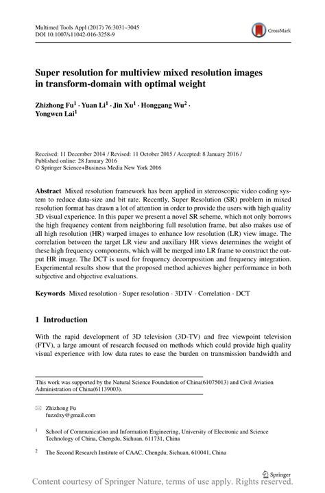 Super Resolution For Multiview Mixed Resolution Images In Transform