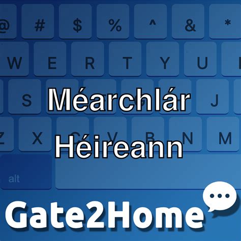 Type Irish Without Irish Keyboard ™ Méarchlár Héireann