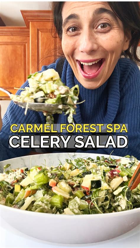 Carmel Forest Spa Celery Salad Sarah Lasry