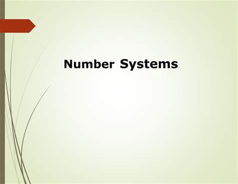 Decimal Binary Octal And Hexadecimal Number Systems Pptx