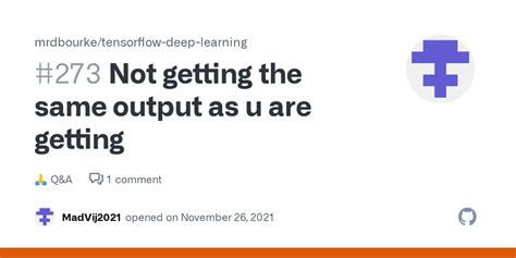 not getting the same output as u are getting · mrdbourke tensorflow deep learning · discussion