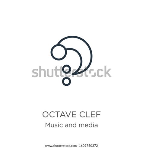 Octave Clef Icon Thin Linear Octave Stock Vector Royalty Free 1609750372 Shutterstock