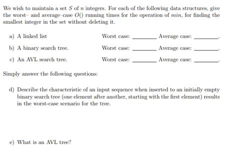 Solved We Wish To Maintain A Set S Of N Integers For Each