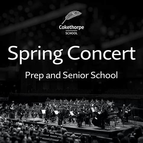 Spring Concert Cokethorpe School