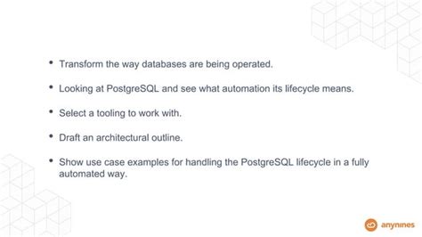 Automating The Entire Postgresql Lifecycle Ppt