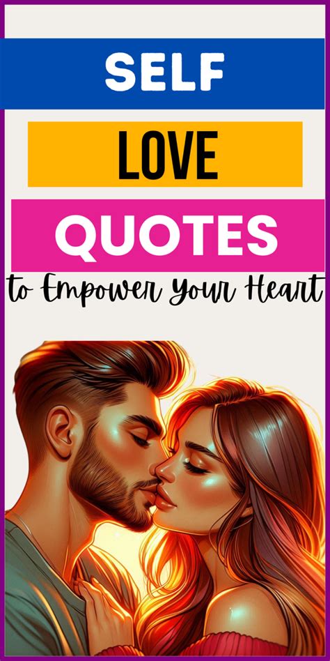 120 Self Love Quotes To Empower Your Heart And Soul