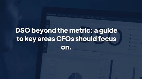 Dso Guide To Key Areas Cfos Should Focus On