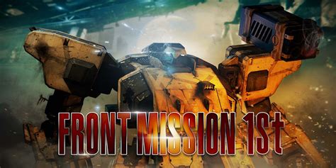 Front Mission 1st Remake Shows Off New Gameplay COMICON