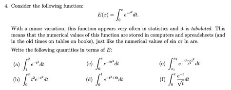 Solved Consider The Following Function E X Edt Chegg Com