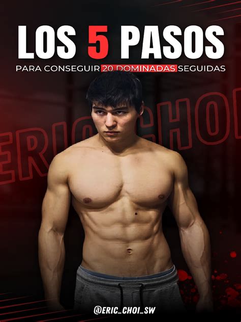 Eric Choi Consigue 20 Dominadas Pdf Músculo