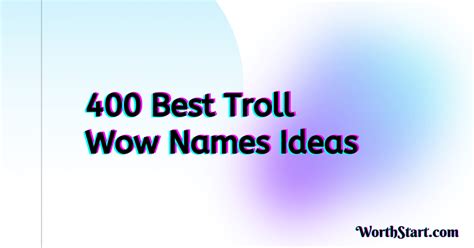 Las 400 Mejores Ideas Y Sugerencias De Nombres Troll Wow Nombres Db