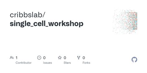 GitHub Cribbslab Single Cell Workshop