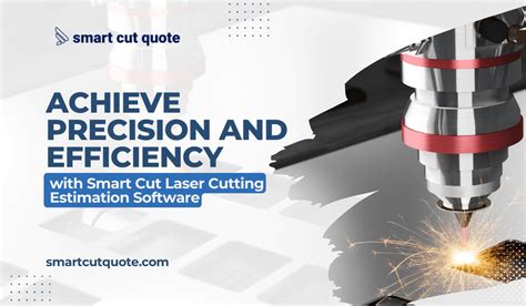 Achieve Precision And Efficiency With Smart Cut Laser Cutting Estimation Software Smart Cut Quote