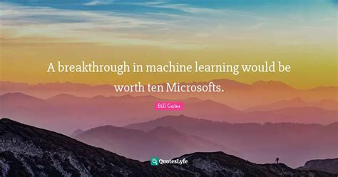 A Breakthrough In Machine Learning Would Be Worth Ten Microsofts