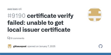 Certificate Verify Failed Unable To Get Local Issuer Certificate · Issue 9190 · Awsaws Cli