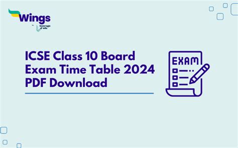 Icse Class Board Exam Time Table Pdf Download Check Details Cisce Org Leverage Edu