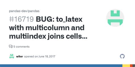 Bug Tolatex With Multicolumn And Multiindex Joins Cells Which Are On Different Hierarchy
