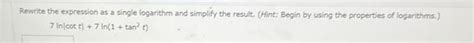 Answered Rewrite The Expression As A Single Logarithm And Simplify Kunduz