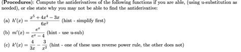 Solved Procedures Compute The Antiderivatives Of The Following Functions If You Are Able