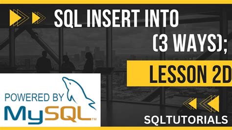 sql lesson 7b sql command to insert data into table sqlforbeginners