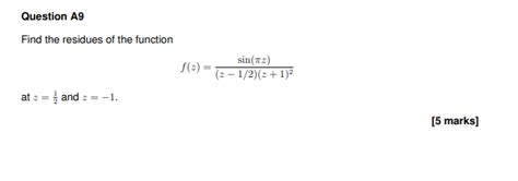 Solved Find The Residues Of The Function Chegg Com