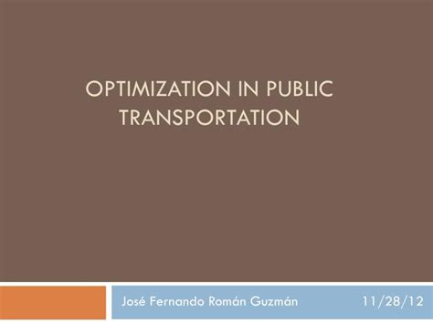 Ppt Optimization In Public Transportation Powerpoint Presentation Free Download Id 3464003