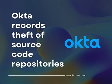 Okta Records Theft Of Source Code Repositories