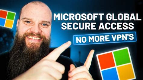 Jonathan Edwards On Linkedin Introducing Microsoft Global Secure Access No More Vpns 16
