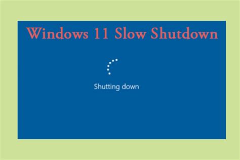 Full Guide How To Fix Windows Slow Shutdown On Your PC