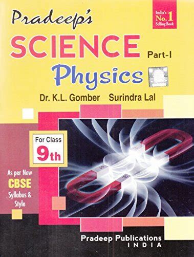 Physics Class 9 By K L Gomber Goodreads