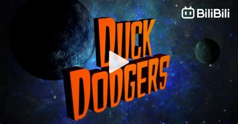 Duck Dodgers Episode 09 The Green Loontern Bilibili
