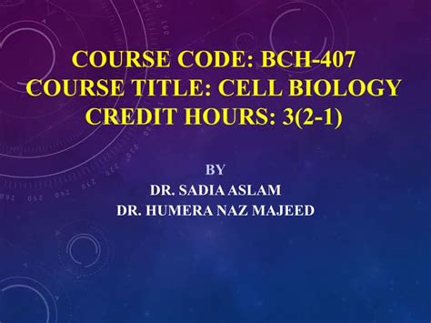 Cell Biology Lecture 1pptx