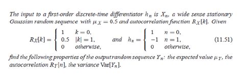 Solved The Input To A First Order Discrete Time