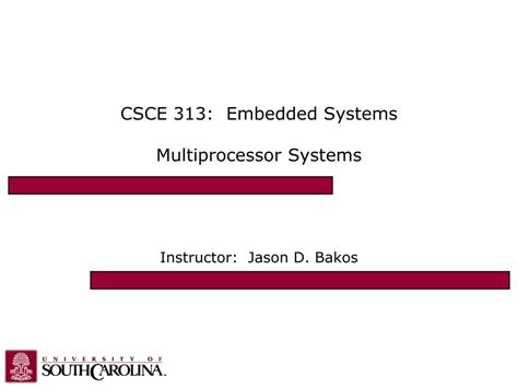 Ppt Csce 313 Embedded Systems Multiprocessor Systems Powerpoint Presentation Id2405569