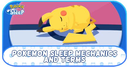 List Of Pokemon Sleep Mechanics And Terms Pokemon SleepGame8