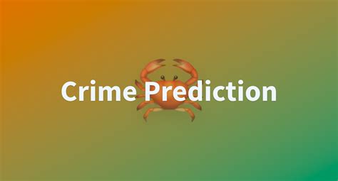 crime prediction a hugging face space by lingeshmv